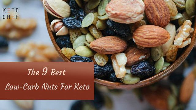 The 9 Best Nuts For Keto & 3 That Can Kick You Out Of Ketosis – Keto Chef